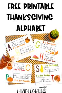 Preschool Thanksgiving Alphabet Worksheets - With Printables